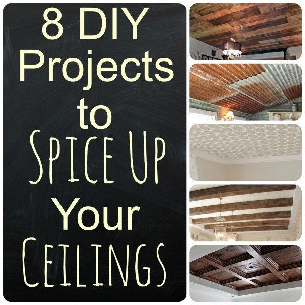 8 DIY Projects to Spice Up Your Ceilings - KnockOffDecor