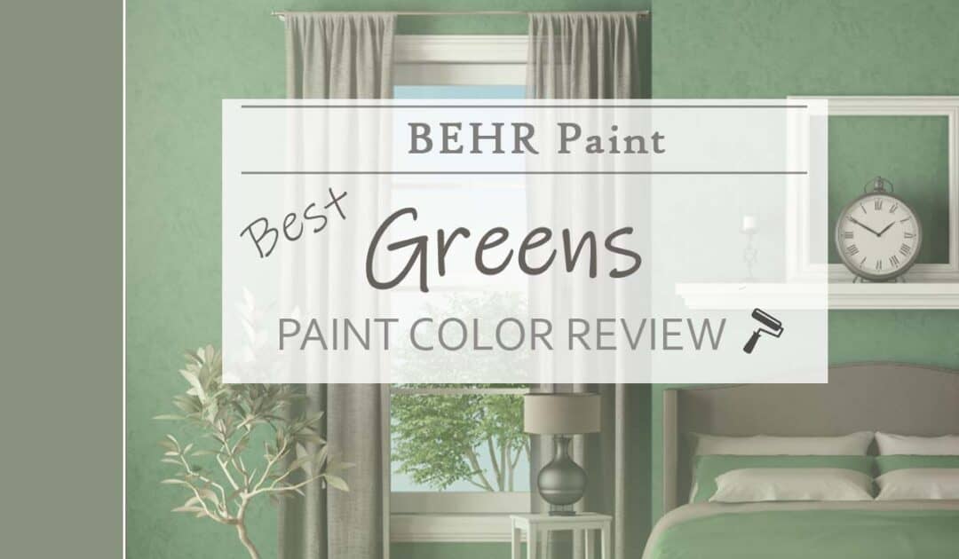 Behr Green Paint Colors: 15 Best + Guide - KnockOffDecor