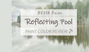 Behr Reflecting Pool Review – A Modern Blend of Green, Gray, and Blue ...