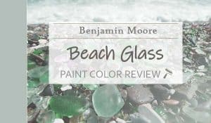 Benjamin Moore Beach Glass Review - A Most Refreshing Green - KnockOffDecor
