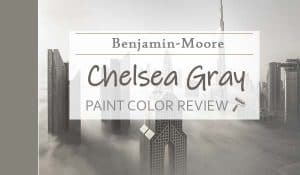 Benjamin Moore Chelsea Gray Review: Graceful Sophistication for Your ...